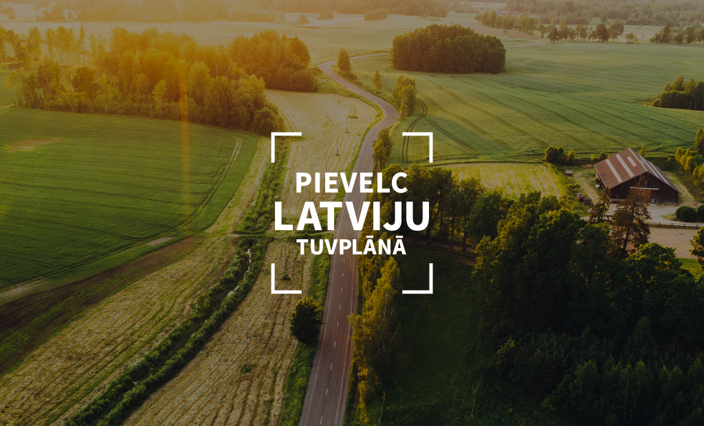Ar bezmaksas spēli “Pievelc Latviju tuvplānā” aicina apceļot Latviju ...
